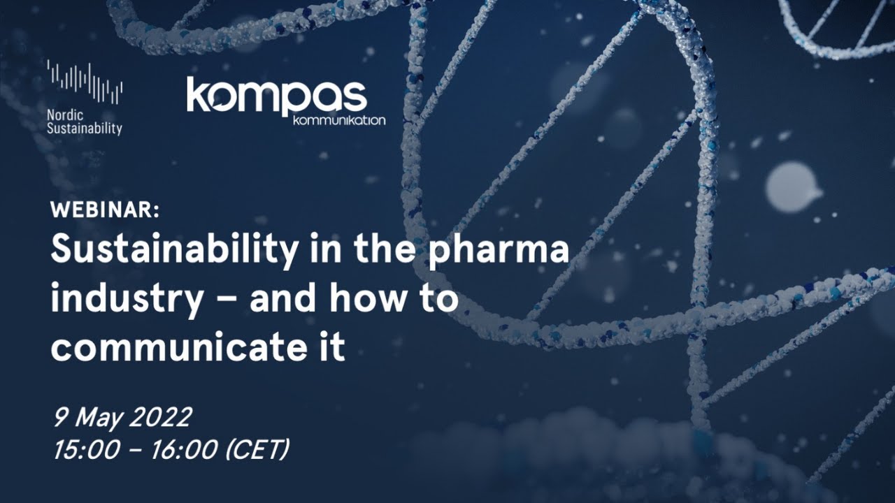 Sustainability In The Pharma Industry And How To Communicate It